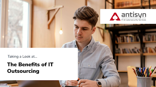 A Hard Look at The Benefits of IT Outsourcing (and the Risks) | Antisyn