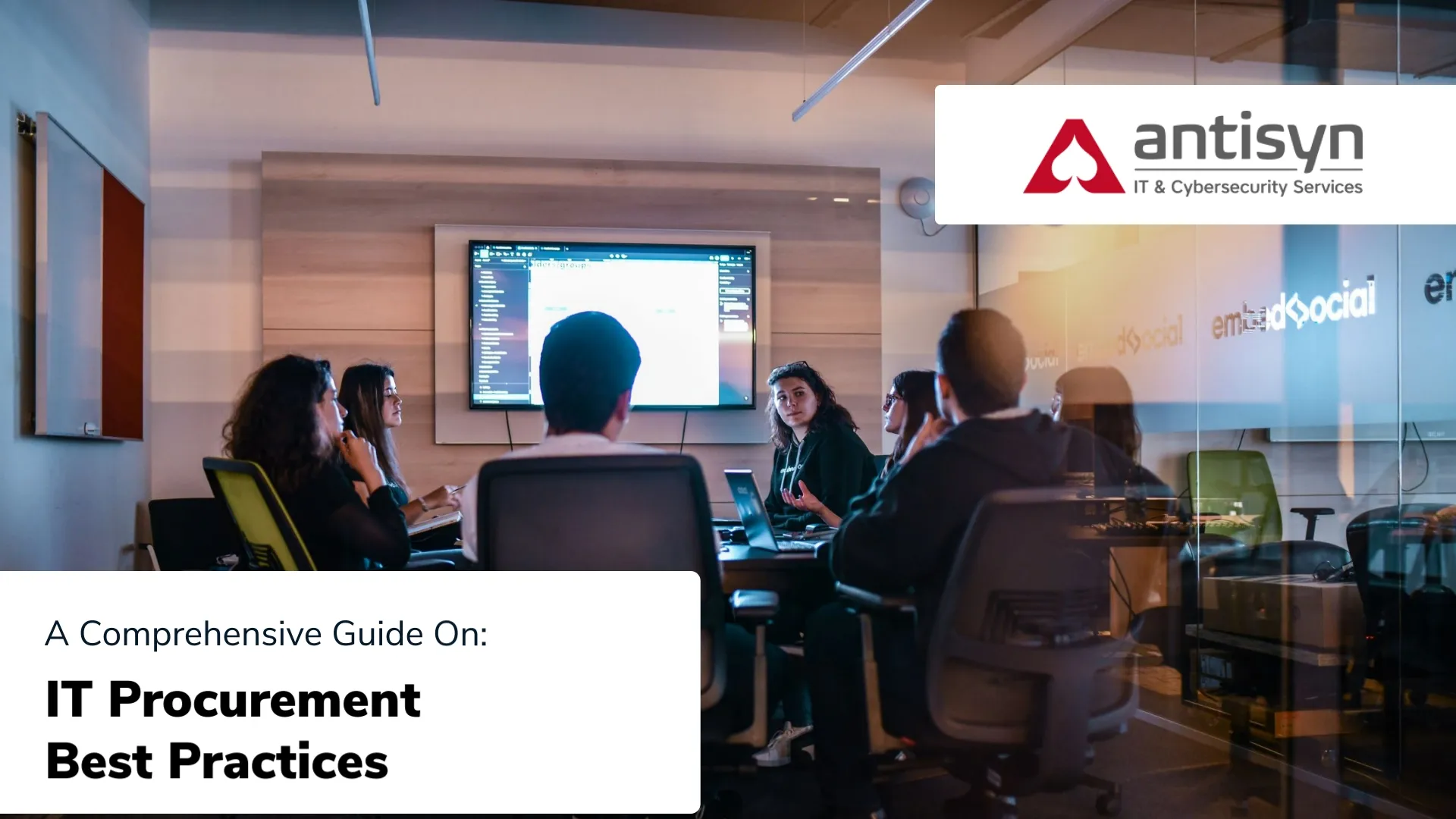 11 IT Procurement Best Practices You Must Know | Antisyn